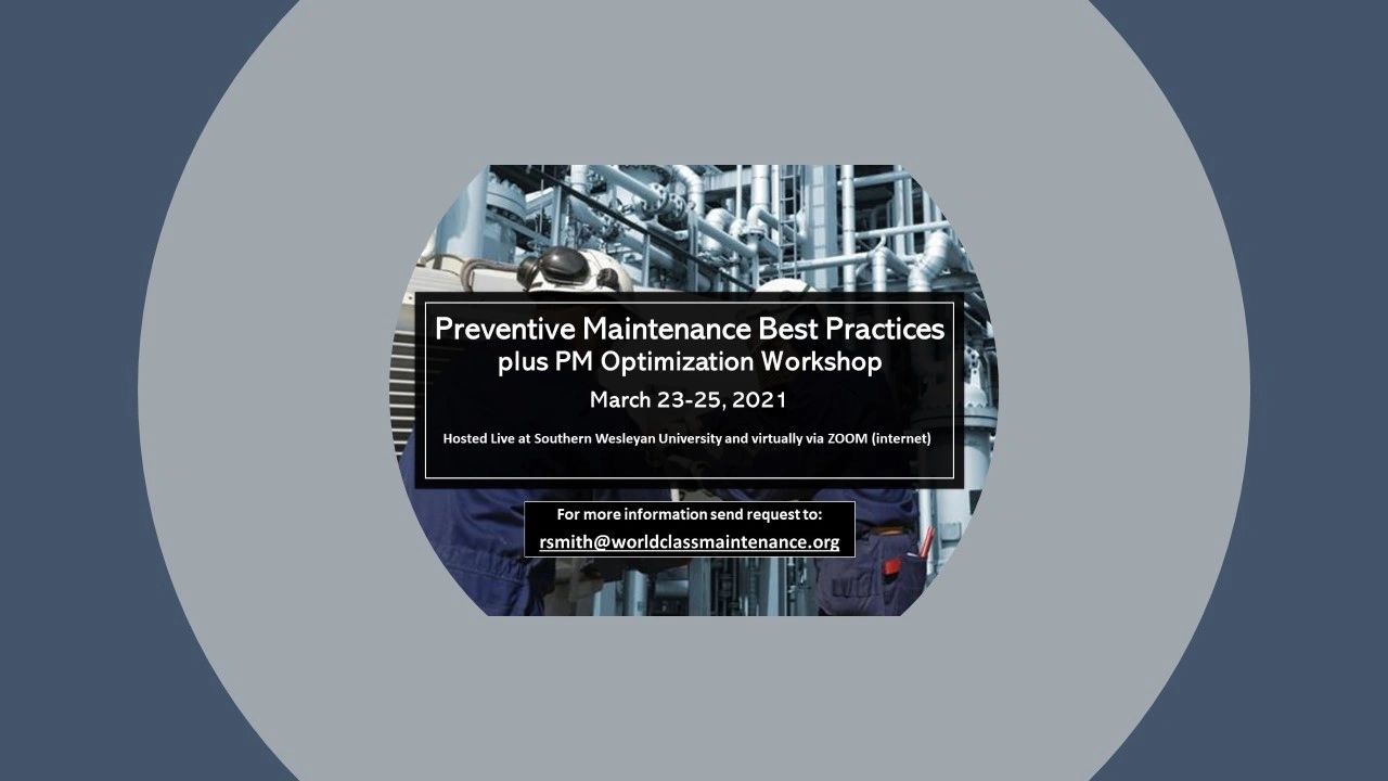 Preventive Maintenance Best Practices / PM Optimization Workshop